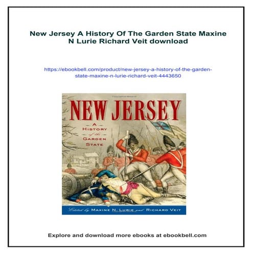 New Jersey A History Of The Garden State Maxine N Lurie Richard Veit | PDF
