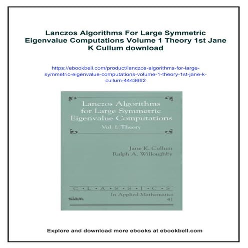 Lanczos Algorithms For Large Symmetric Eigenvalue Computations Volume 1 Theory 1st Jane K Cullum ...