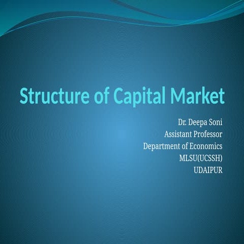 structure of capital market.pOWERPOINT SLIDES | PPTX