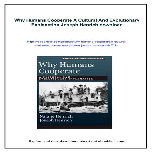 Why Humans Cooperate A Cultural And Evolutionary Explanation Joseph ...