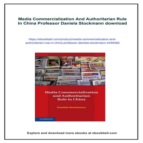 Media Commercialization And Authoritarian Rule In China Professor ...