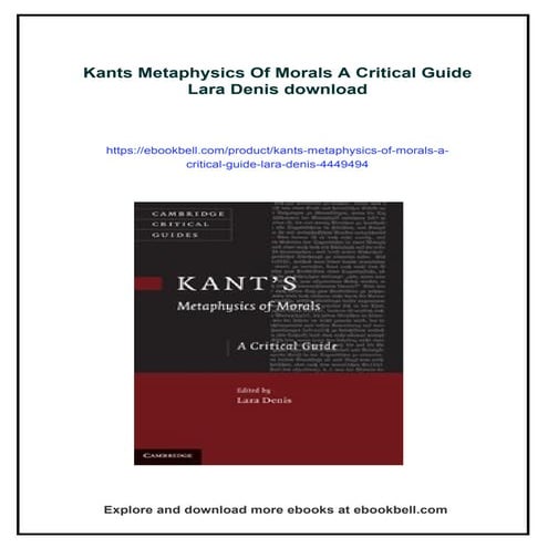 Kants Metaphysics Of Morals A Critical Guide Lara Denis | PDF