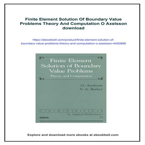 Finite Element Solution Of Boundary Value Problems Theory And Computation O Axelsson | PDF