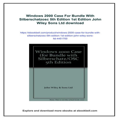 Windows 2000 Case For Bundle With Silberschatzosc 5th Edition 1st ...
