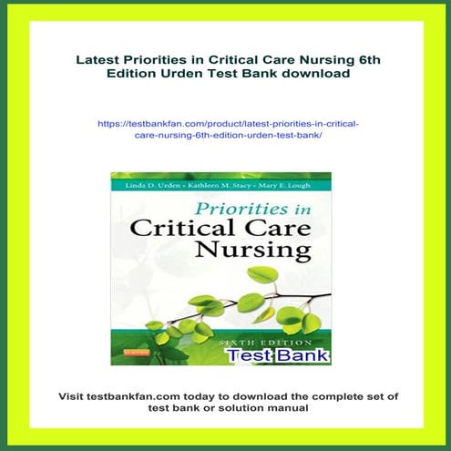 Latest Priorities in Critical Care Nursing 6th Edition Urden Test Bank ...
