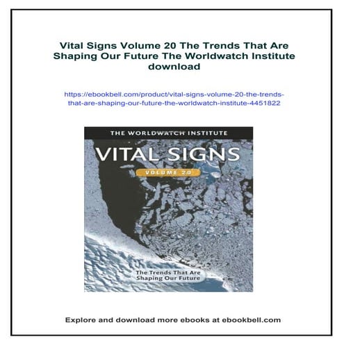 Vital Signs Volume 20 The Trends That Are Shaping Our Future The ...