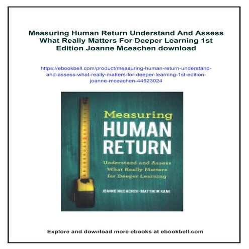 Measuring Human Return Understand And Assess What Really Matters For ...
