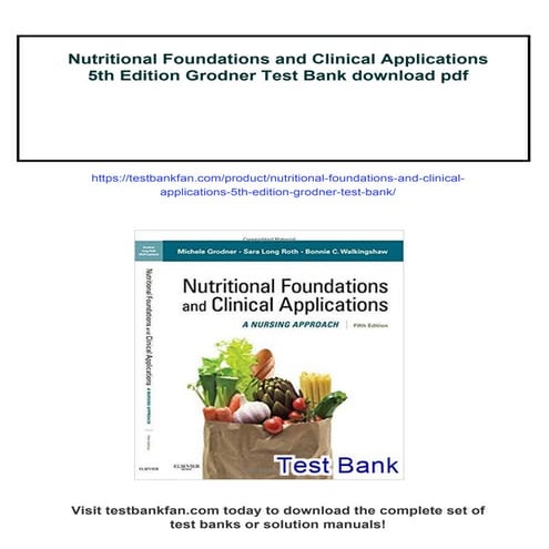 Nutritional Foundations and Clinical Applications 5th Edition Grodner ...