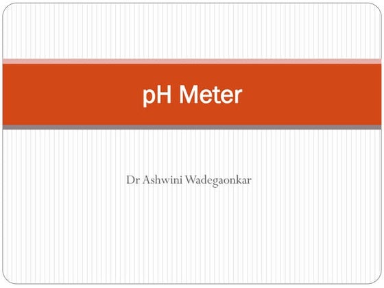 Comprehensive Guide on pH Meter – Principle, Types, Diagram & Uses | PDF