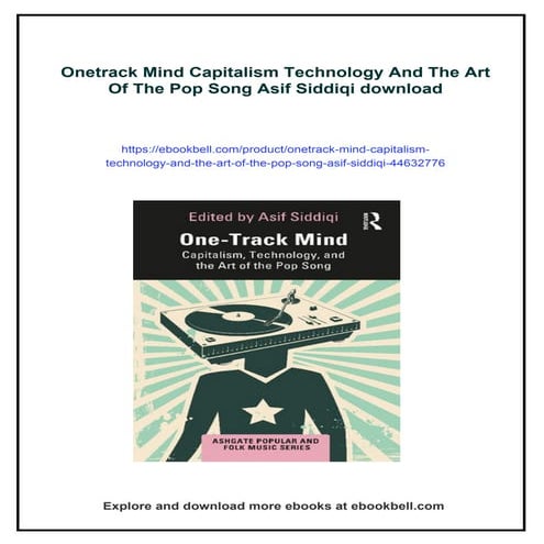 Onetrack Mind Capitalism Technology And The Art Of The Pop Song Asif ...