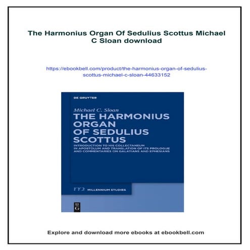 The Harmonius Organ Of Sedulius Scottus Michael C Sloan | PDF