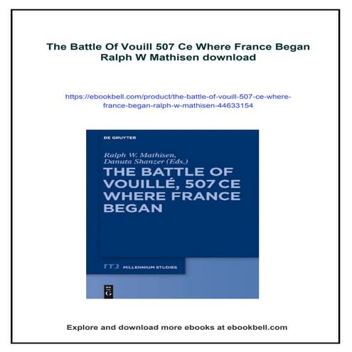 The Battle Of Vouill 507 Ce Where France Began Ralph W Mathisen | PDF