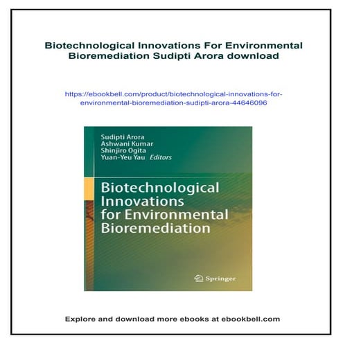 Biotechnological Innovations For Environmental Bioremediation Sudipti ...