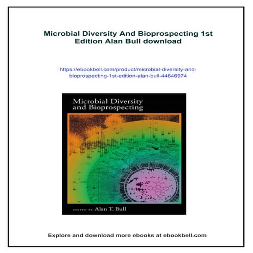 Microbial Diversity And Bioprospecting 1st Edition Alan Bull | PDF