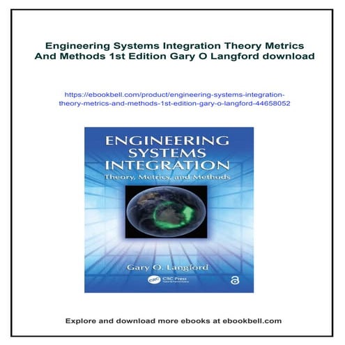 Engineering Systems Integration Theory Metrics And Methods 1st Edition Gary O Langford | PDF
