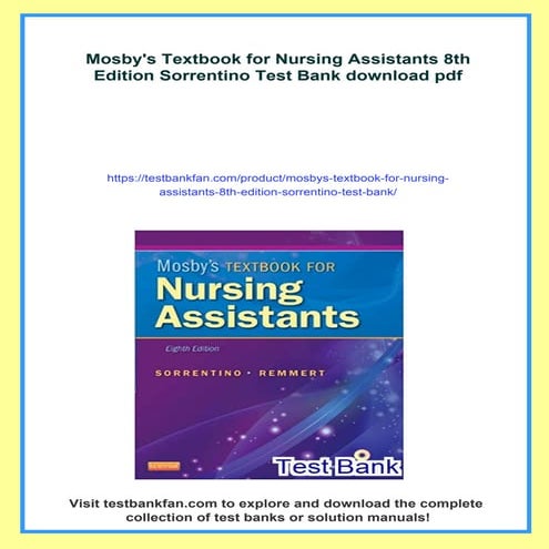 Mosby's Textbook for Nursing Assistants 8th Edition Sorrentino Test ...