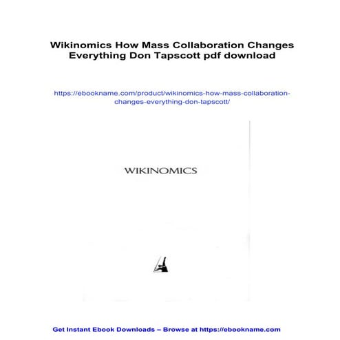 Wikinomics How Mass Collaboration Changes Everything Don Tapscott | PDF