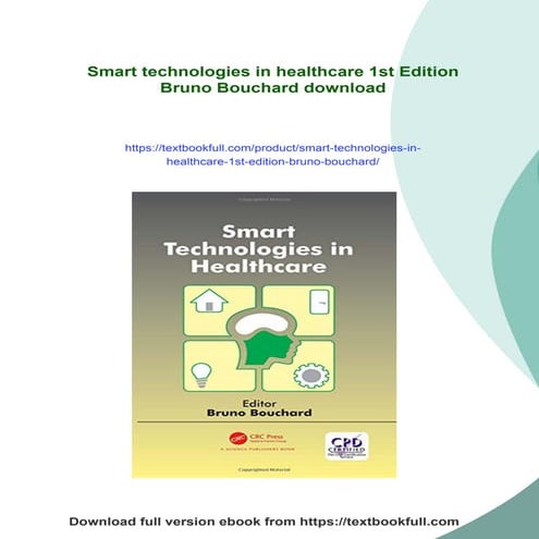 Smart technologies in healthcare 1st Edition Bruno Bouchard | PDF