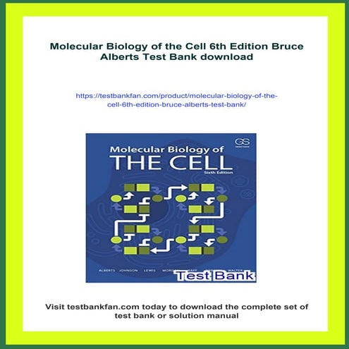 Molecular Biology of the Cell 6th Edition Bruce Alberts Test Bank | PDF