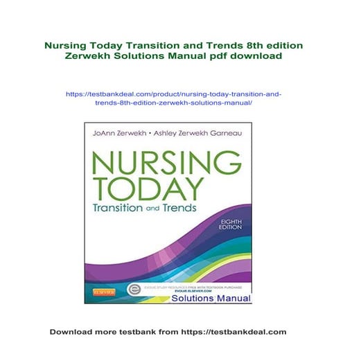 Nursing Today Transition and Trends 8th edition Zerwekh Solutions ...