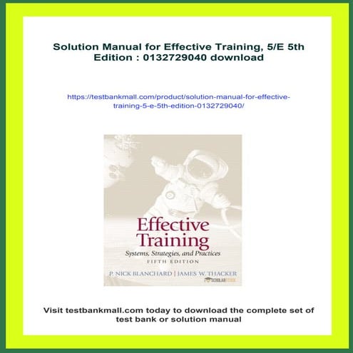 Solution Manual for Effective Training, 5/E 5th Edition : 0132729040 | PDF