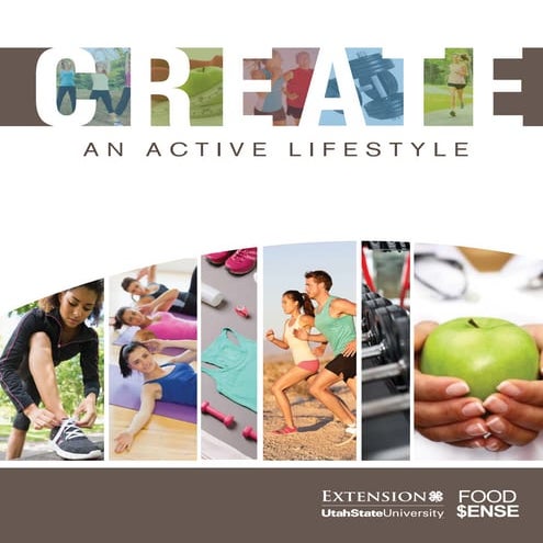 Create_an_Active_Lifestyle | PDF | Fitness and Exercise | Healthy Living