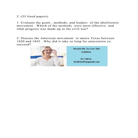 2 (25 lined papers) 1. Evaluate the goals , methods, and leader.docx