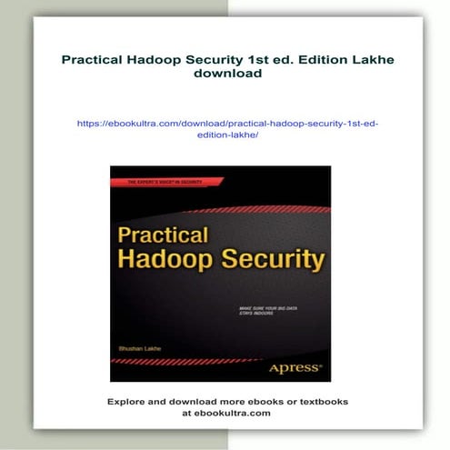Practical Hadoop Security 1st ed. Edition Lakhe | PDF
