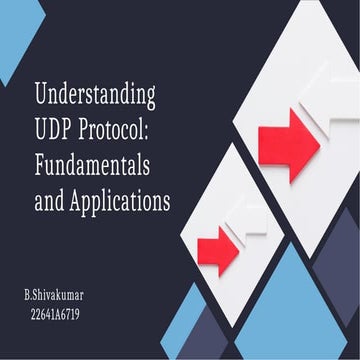 Comprehensive Guide to UDP Protocol: Fundamentals, Structure, and ...