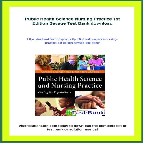 Public Health Science Nursing Practice 1st Edition Savage Test Bank | PDF