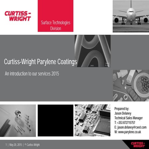 Curtiss-Wright Parylene Coatings Intro 2015 | PDF