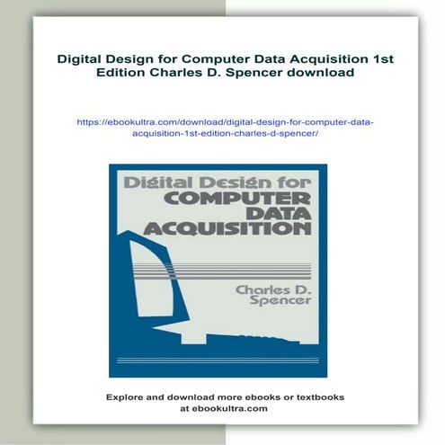 Digital Design for Computer Data Acquisition 1st Edition Charles D. Spencer | PDF