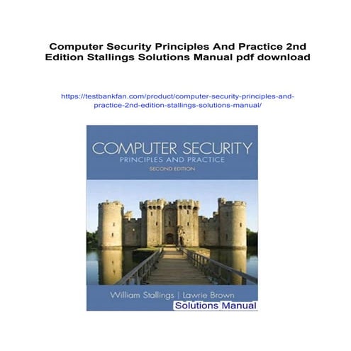 Computer Security Principles And Practice 2nd Edition Stallings Solutions Manual | PDF