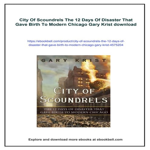 City Of Scoundrels The 12 Days Of Disaster That Gave Birth To Modern ...