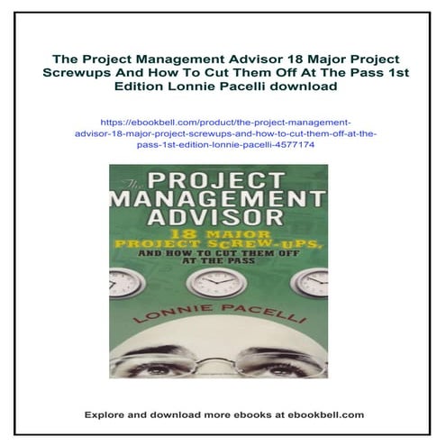 The Project Management Advisor 18 Major Project Screwups And How To Cut ...