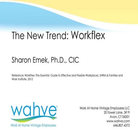 The New Trend - Workflex | PPTX