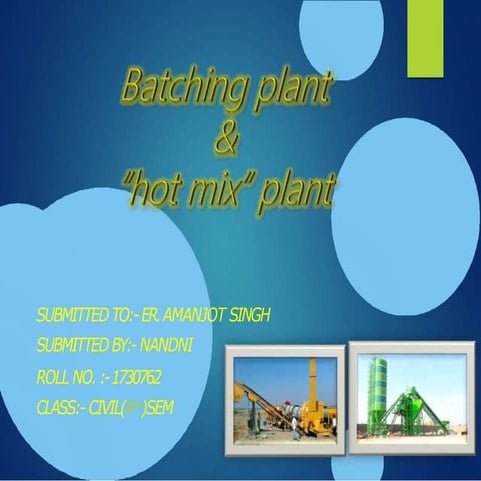Batching Plant and Mixer | PPTX