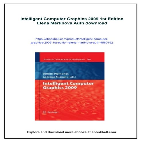 Intelligent Computer Graphics 2009 1st Edition Elena Martinova Auth | PDF
