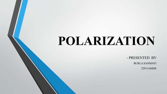 Polarization of Light | PPTX | Physics | Science