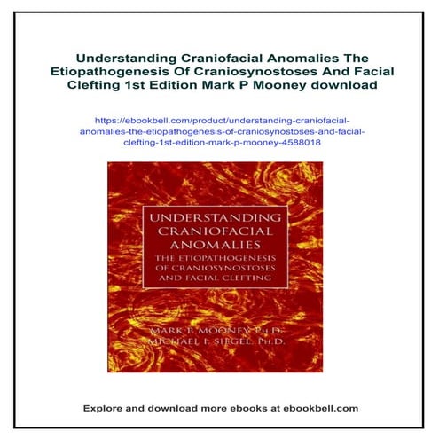 Understanding Craniofacial Anomalies The Etiopathogenesis Of ...