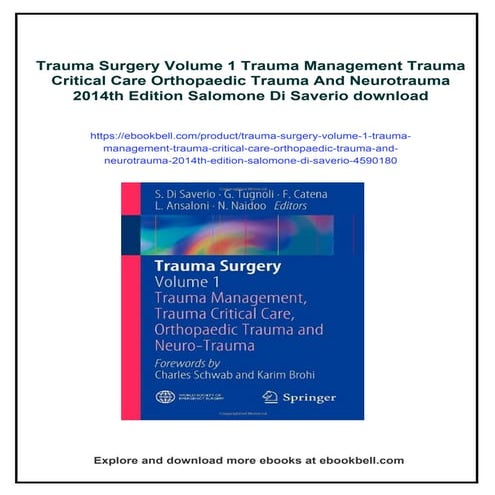 Trauma Surgery Volume 1 Trauma Management Trauma Critical Care Orthopaedic Trauma And ...