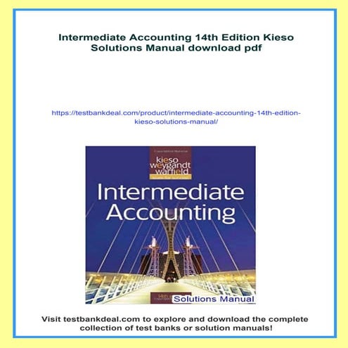 Intermediate Accounting 14th Edition Kieso Solutions Manual | PDF