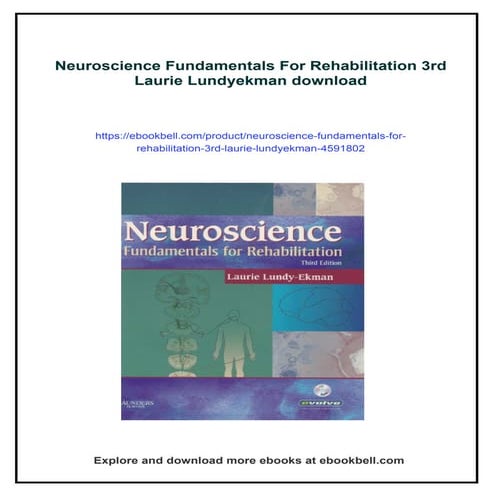 Neuroscience Fundamentals For Rehabilitation 3rd Laurie Lundyekman | PDF