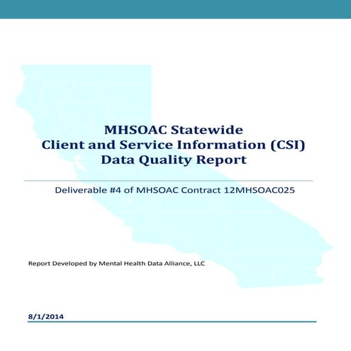 CSI Deliverable #4 - Statewide CSI Data Quality Report - 20140919 | PDF