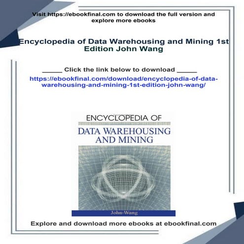 Download Encyclopedia of Data Warehousing and Mining 1st Edition John Wang ebook file with all ...