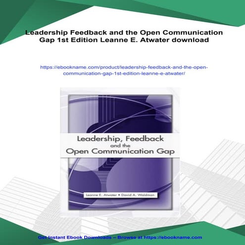 Leadership Feedback and the Open Communication Gap 1st Edition Leanne E. Atwater | PDF