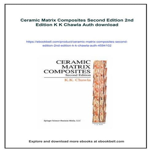 Ceramic Matrix Composites Second Edition 2nd Edition K K Chawla Auth | PDF