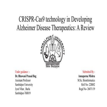 CRISPR-Cas9 technology in Developing Alzheimer Disease Therapeutics:Review | PPTX