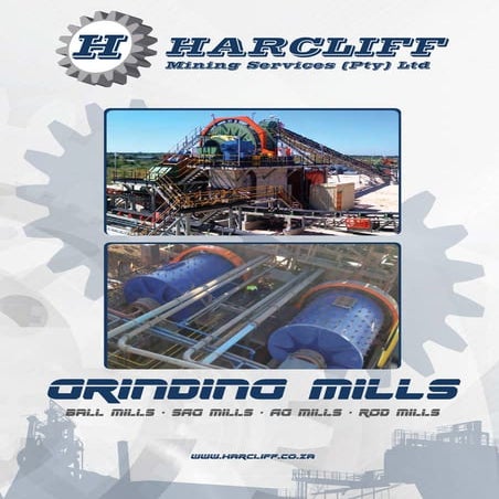 Harcliff Mining Services - Grinding Mills | PDF