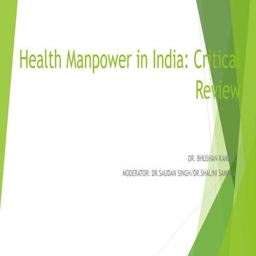 health manpower in india-critical review | PPTX